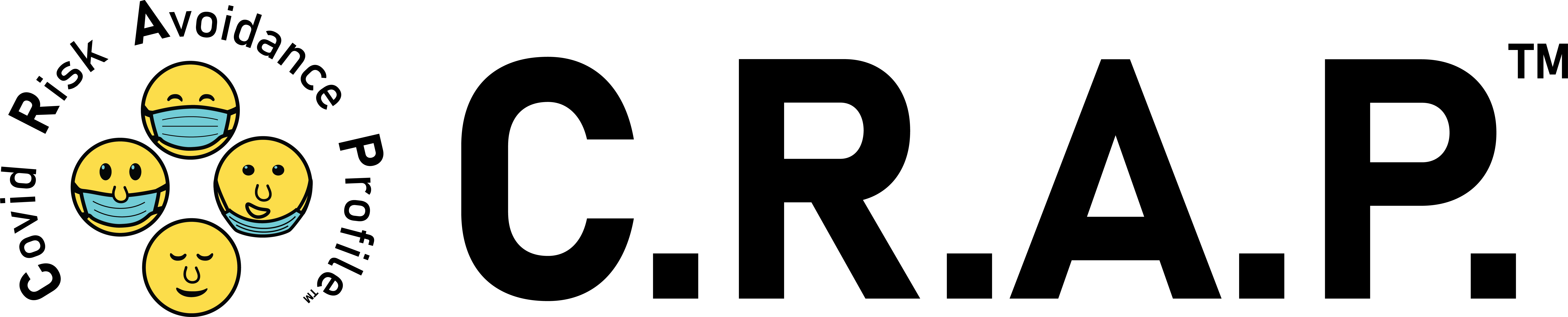 Own Your C.R.A.P. - Clothing that displays your Covid Risk Profile